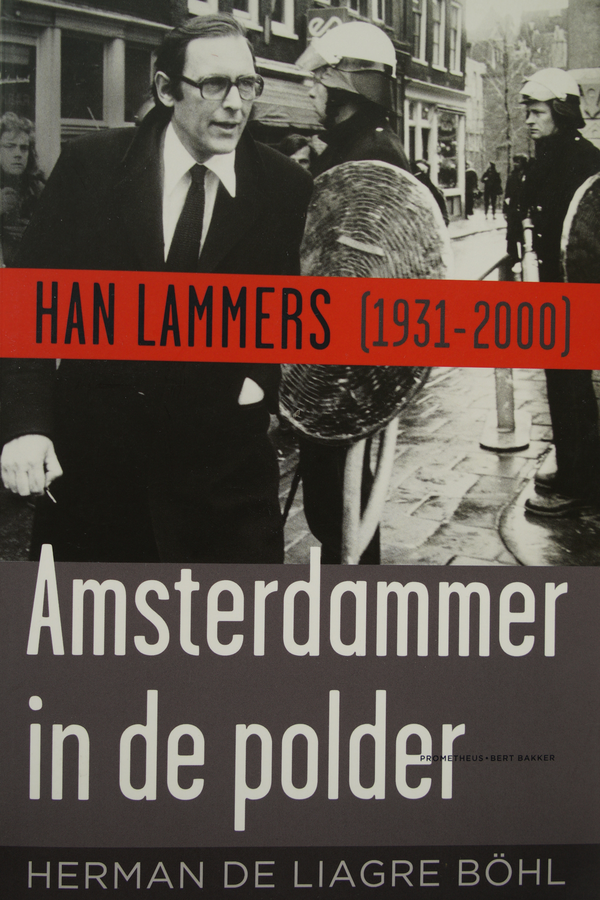 Han Lammers (1931-2000) Amsterdammer in de polder – Herman de Liagre Böhl